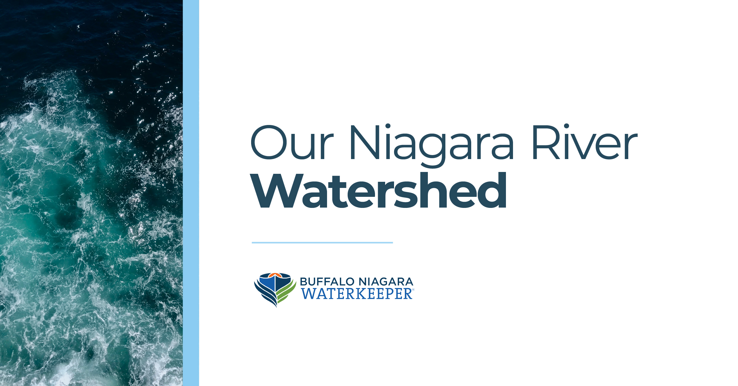 Our Niagara River Watershed - Buffalo Niagara Waterkeeper