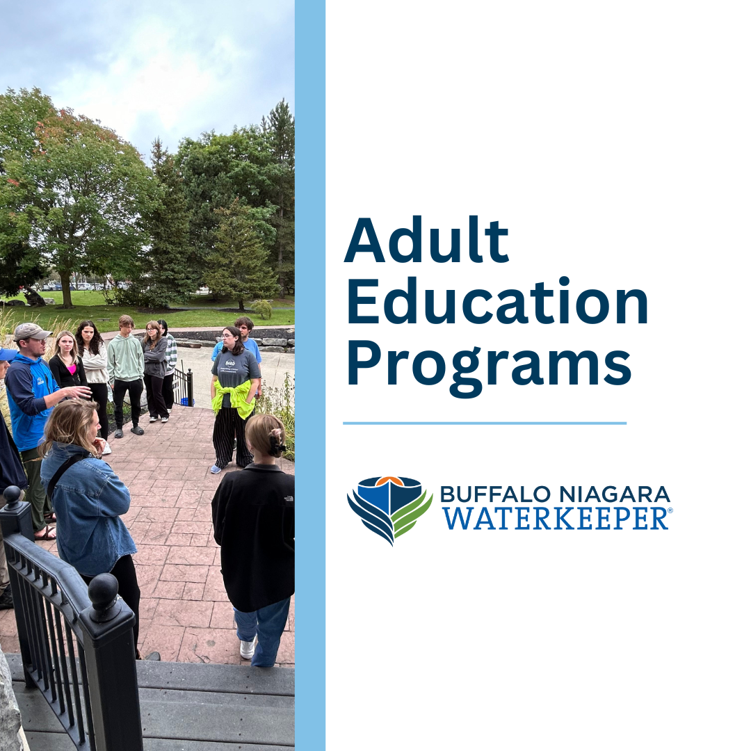 Adult Education Programs - Buffalo Niagara Waterkeeper